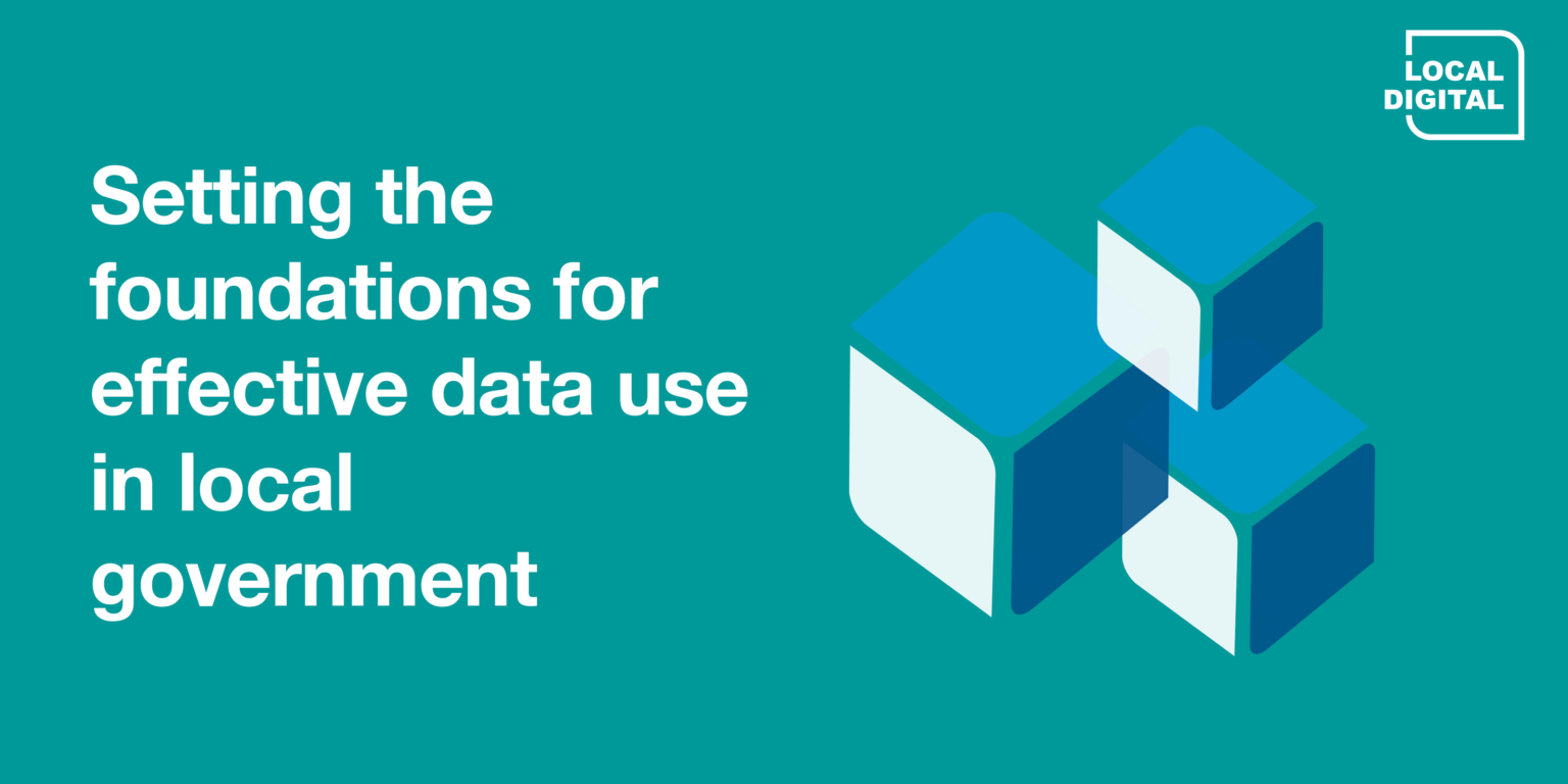 Setting the foundations for effective data use in local government ...